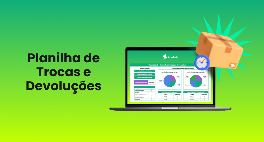 Planilha de Trocas e Devoluções Grátis para E-commerce